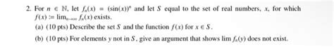 solved 2 for n∈n let fn x sin x n and let s equal to