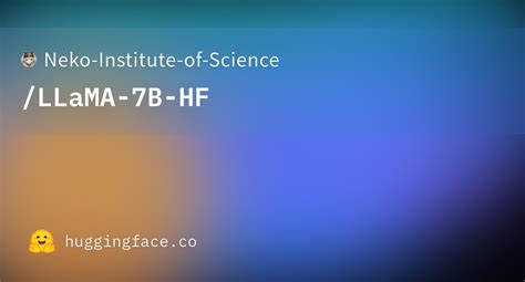 Neko Institute Of Sciencellama 7b Hf · Hugging Face