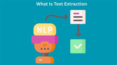 What Is Text Extraction Advantages Types And Applications