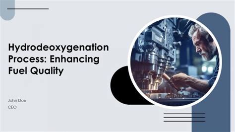 Hydrodeoxygenation Process Powerpoint Presentation And Slides Ppt