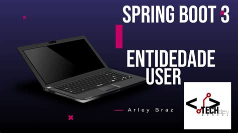 curso spring boot 3 mapenando a entidade user youtube