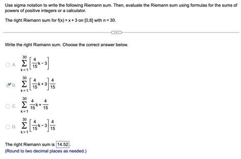 Solved Use Sigma Notation To Write The Following Riemann