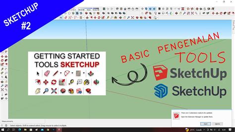 Pengenalan Fungsi Tools Sketchup Untuk Pemula 2 Sketchup Youtube