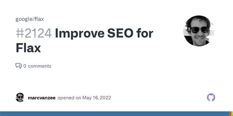 Improve SEO For Flax Issue 2124 Google Flax GitHub