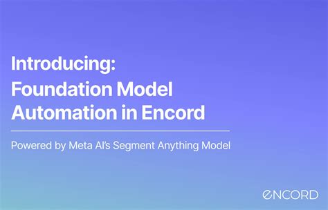 Segment Anything Sa Is Now Live In Encord Annotate Encord