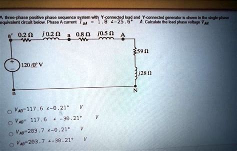 solved a three phase positive phase sequence system with y connected