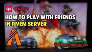How To Set Up FiveM Server And Play FiveM With Friends QBCore Script