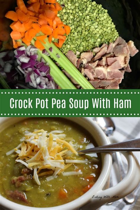 Crock Pot Split Pea Soup With Ham Baking With Mom