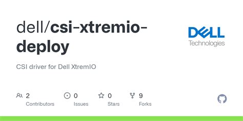 Github Dellcsi Xtremio Deploy Csi Driver For Dell Xtremio