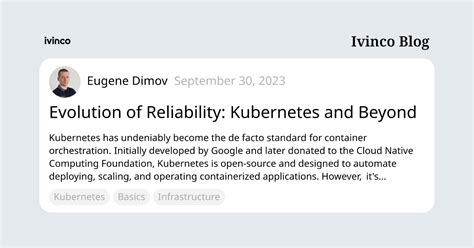 Evolution Of Reliability Kubernetes And Beyond Ivinco Blog