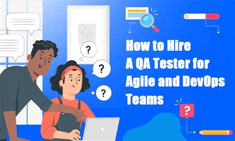 Hire A Qa Tester For Agile And Devops Teams Remotely