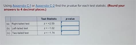 solved using appendix c 1 or appendix c 2 find the p value