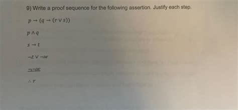 Solved 9 Write A Proof Sequence For The Following