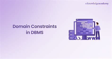 Domain Constraints In Dbms A Detailed Overview