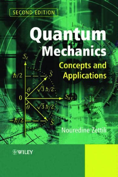 Download Quantum Mechanics Concepts And Applications By Zettili Nouredine