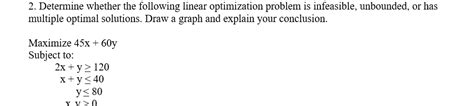 Solved 2 Determine Whether The Following Linear Chegg