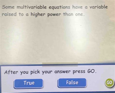 Solved Some Multivariable Equations Have A Variable Raised To A Higher