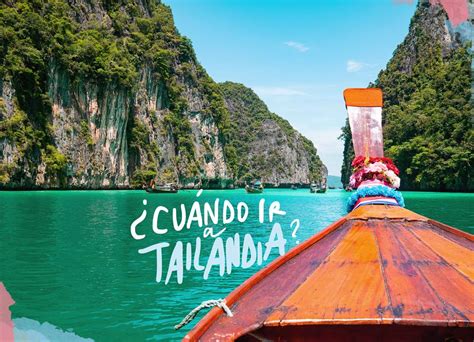 Cuando Es La Mejor Epoca Para Viajar A Tailandia