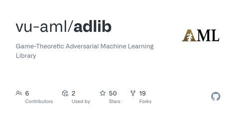 GitHub Vu Aml Adlib Game Theoretic Adversarial Machine Learning Library