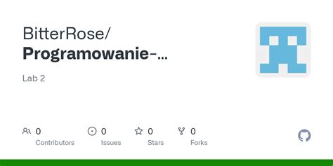 GitHub BitterRose Programowanie Obiektowe LAB Lab 2