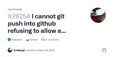 I Cannot Git Push Into Github Refusing To Allow A Personal Access Token