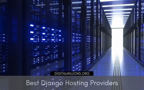 Best Django Hosting Providers Of Compared Ranked