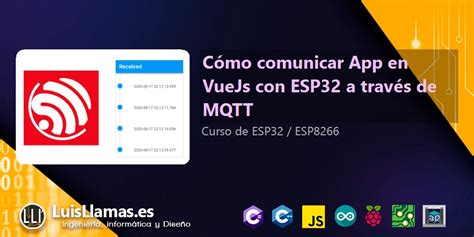 Cómo Comunicar App En Vuejs Con Esp32 A Través De Mqtt