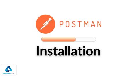 Installing Postman On Windows And Mac Automatenow