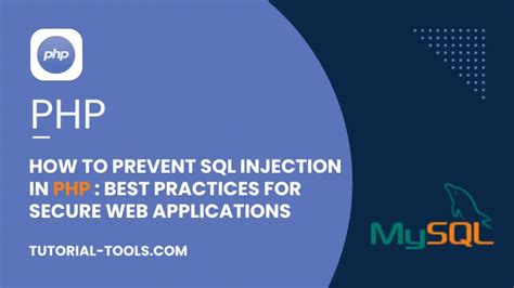 How To Prevent Sql Injection In Php Best Practices For Secure Web