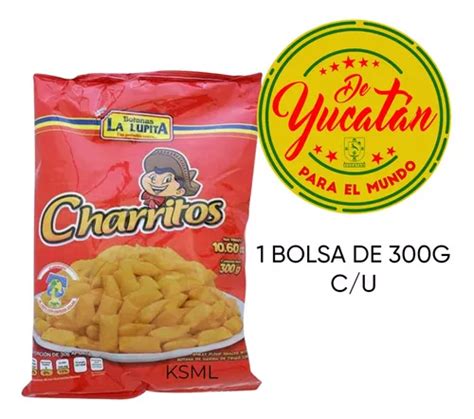 Charritos La Lupita Bolsa 300 Gr Desde 1 Pieza Yucateca Mercadolibre