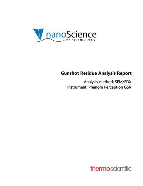 Particlex Gunshot Residue Gsr Example Report Nanoscience Instruments