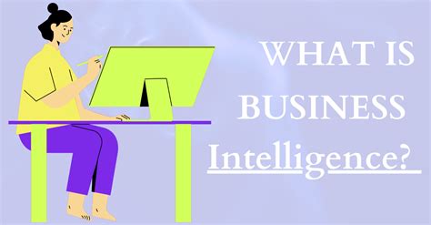 What Is Business Intelligence
