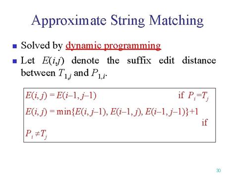 Chapter 3 String Matching 1 String Matching Problem
