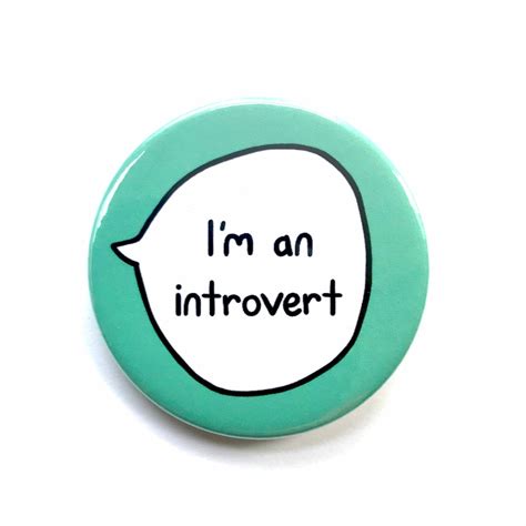 I M An Introvert Pin Badge Button Conversation Starter Introversion Awareness