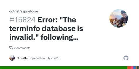 Error The Terminfo Database Is Invalid Following Instructions · Issue 15824 · Dotnet