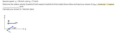 Solved Assume Speed VA Km H And VB Km H Determine Chegg Com