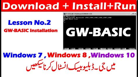 How To Download And Install Gw Basic On Windows 78 And 10 Youtube