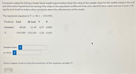 Solved Computer Output For Fitting A Simple Linear Model Is