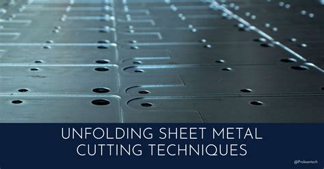 Sheet Metal Cutting Techniques At Frances Storey Blog