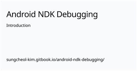 Introduction Android Ndk Debugging