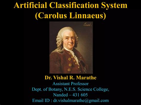 Artificial Classification System Carolus Linneaus Ppt