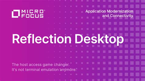 Terminal Emulation Software I Reflection Desktop I Micro Focus