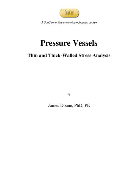 Thin And Thick Walled Stress Analysis Of Pressure Vessel Pdf Stress