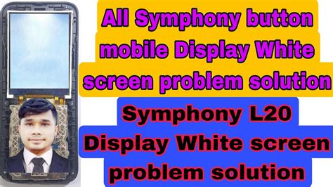 Mobile Display White Screen Problem At Rodney Hickman Blog