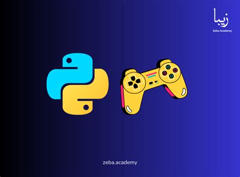 Game Development With Python A Practical Guide Zeba Academy