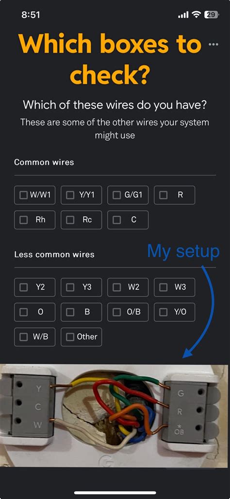 I Factory Reset My Properly Wired Nest Thermostat How Do I Answer This Screen Correctly While