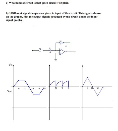Solved A What Kind Of Circuit Is That Given Circuit Explain B3