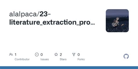 Github Alalpaca23 Literatureextractionprogram