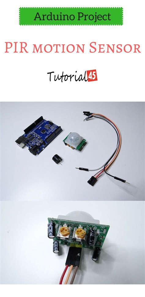 The Instructions For How To Use An Arduino Project With Pir Motion Sensor