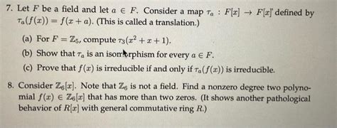 7 let f be a field and let a∈f consider a map
